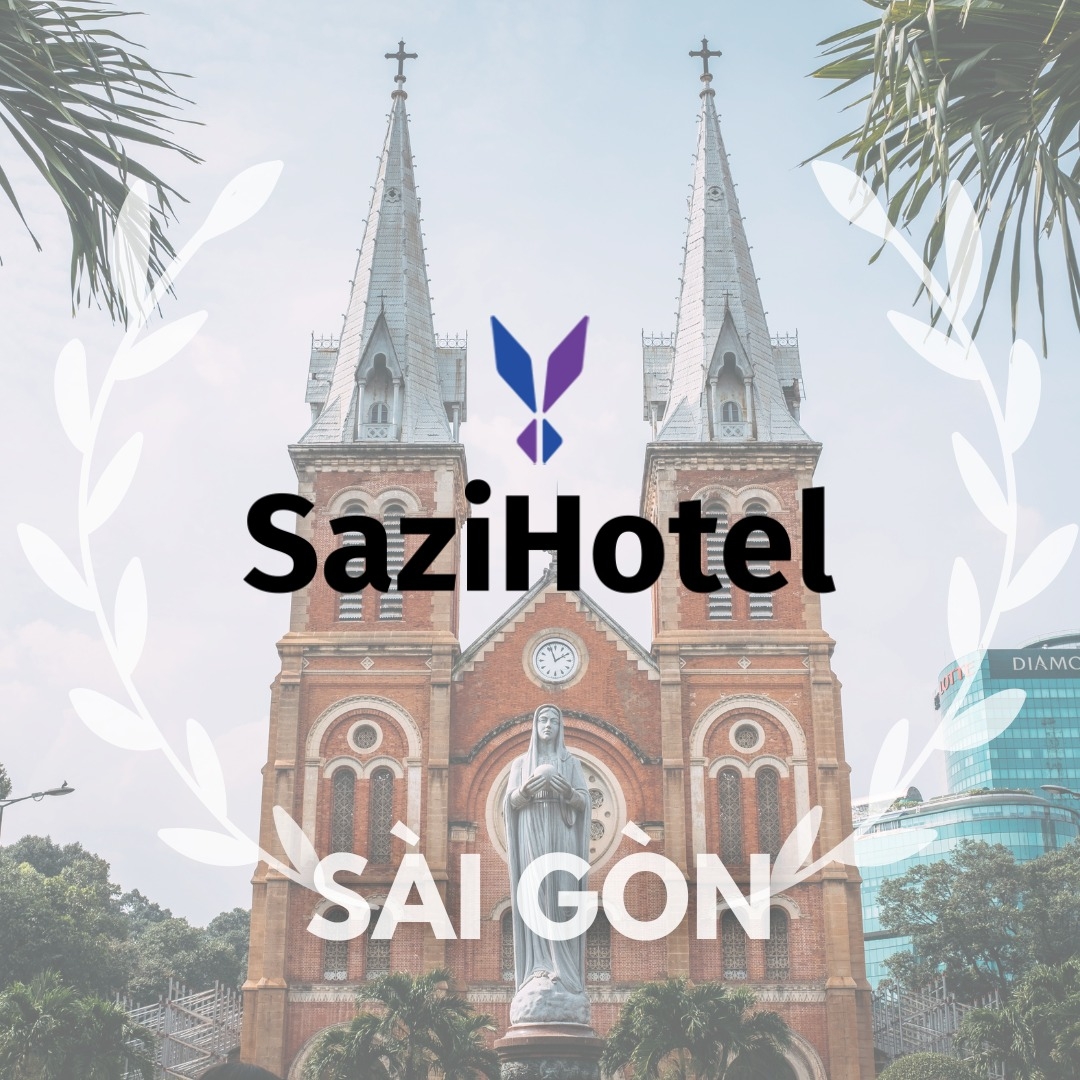 Sazi Hotel & Apartment – Hệ thống Thuê GIỜ/NGÀY/TUẦN/THÁNG tại HN và HCM